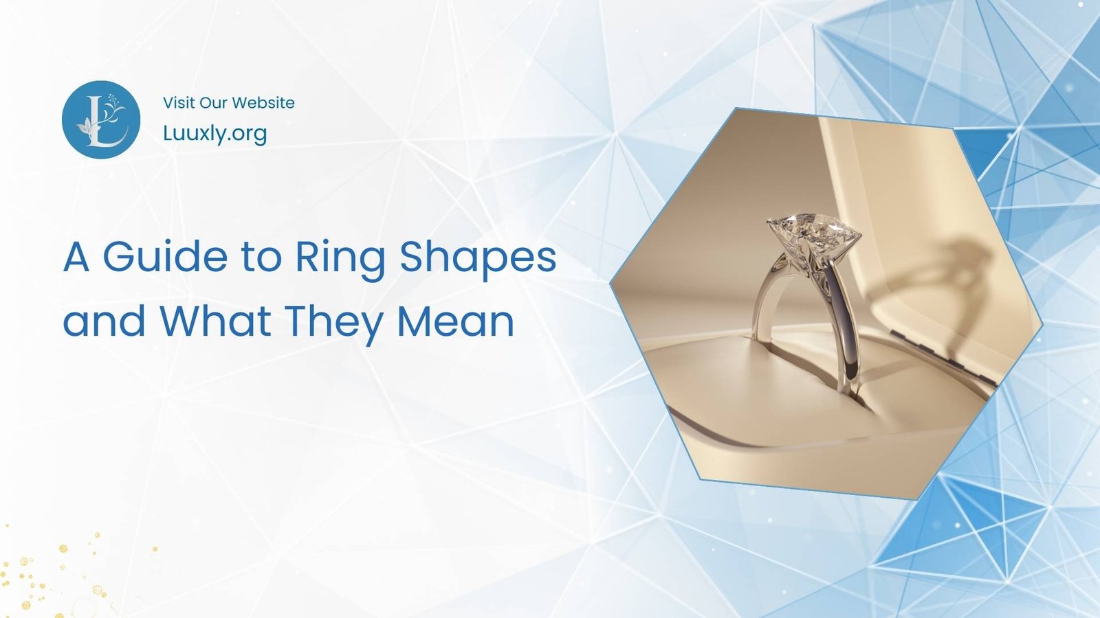 A Guide to Ring Shapes and What They Mean - Luuxly
